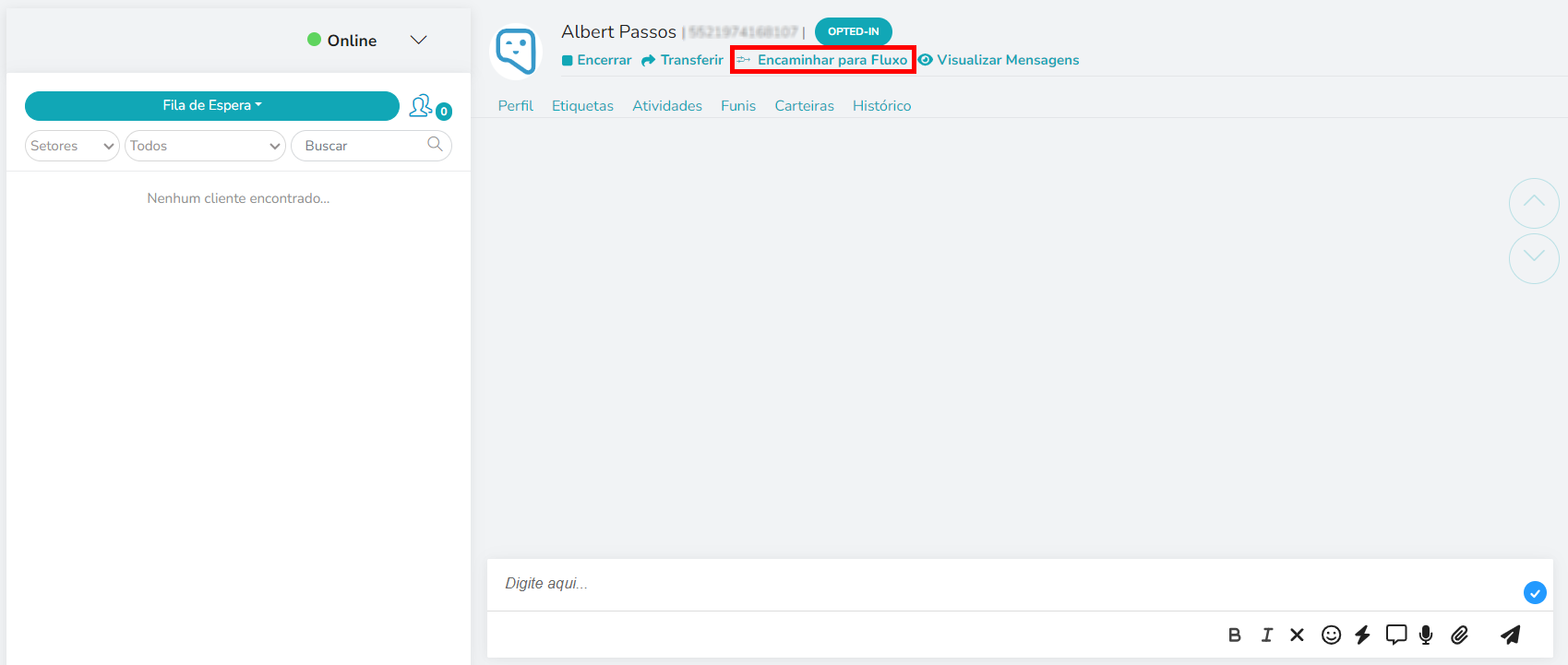 Realizar e transferir atendimentos